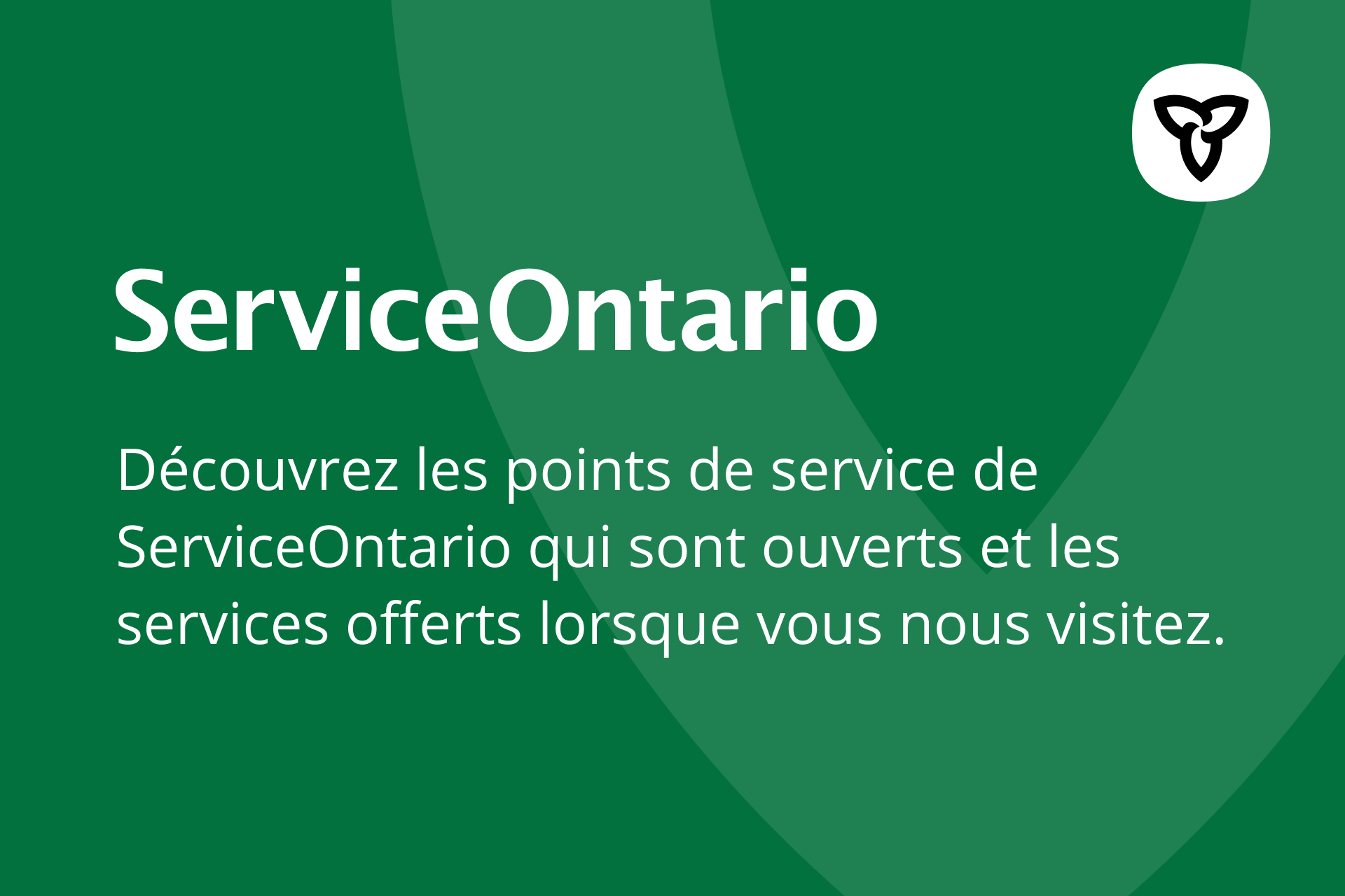 Points de service, heures et coordonnées de ServiceOntario | ontario.ca